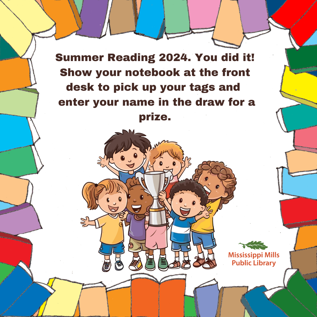 Summer Reading 2024 - you did it! - Mississippi Mills Public Library